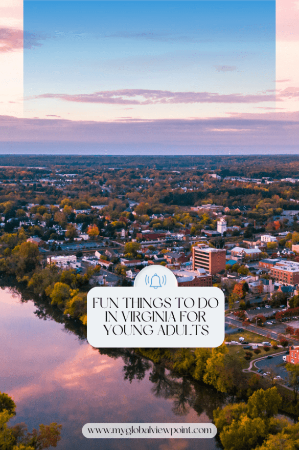 12 Unique Things to Do in Virginia for Young Adults (Beyond the Basics!)