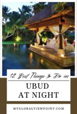 12 Things to Do in Ubud at Night That'll Make You NEVER Leave
