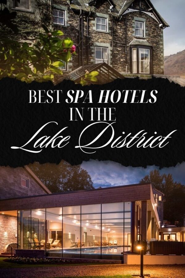10 Lake District Spa Hotels That Feel Straight Out of a Dream