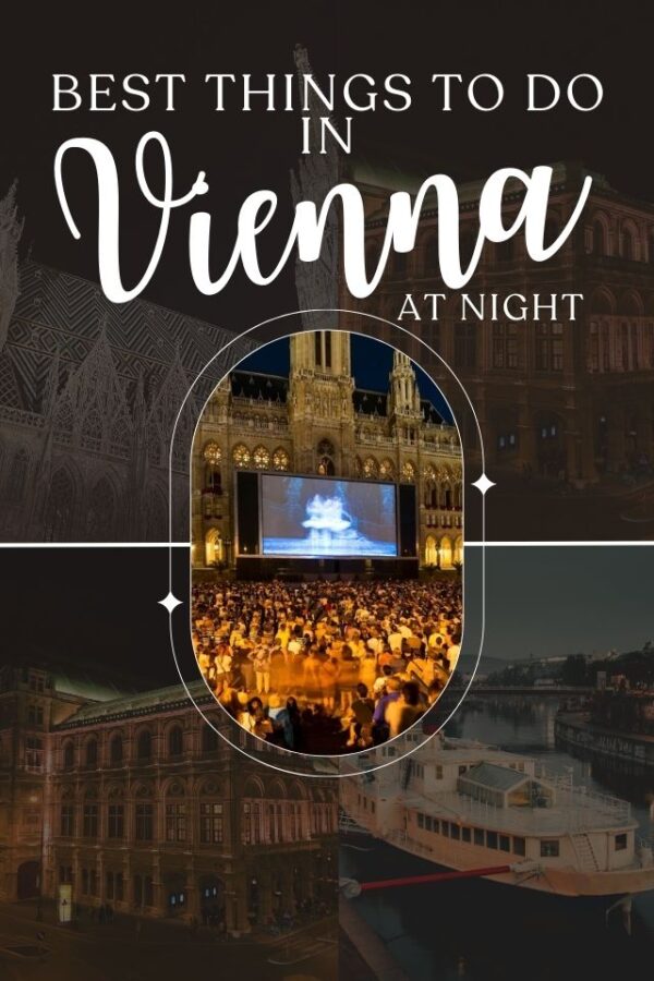 Vienna at Night: 15 Cool Things You Can’t Miss After Dark