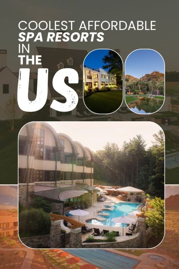 15 Amazingly Affordable Spa Resorts in the US (2025)