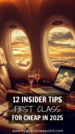 Cheap First Class Flights in 2025: 12 Tricks to Find Discounts
