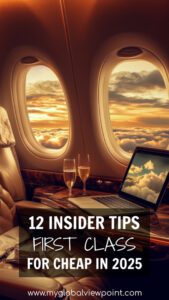 Cheap First Class Flights in 2025: 12 Tricks to Find Discounts