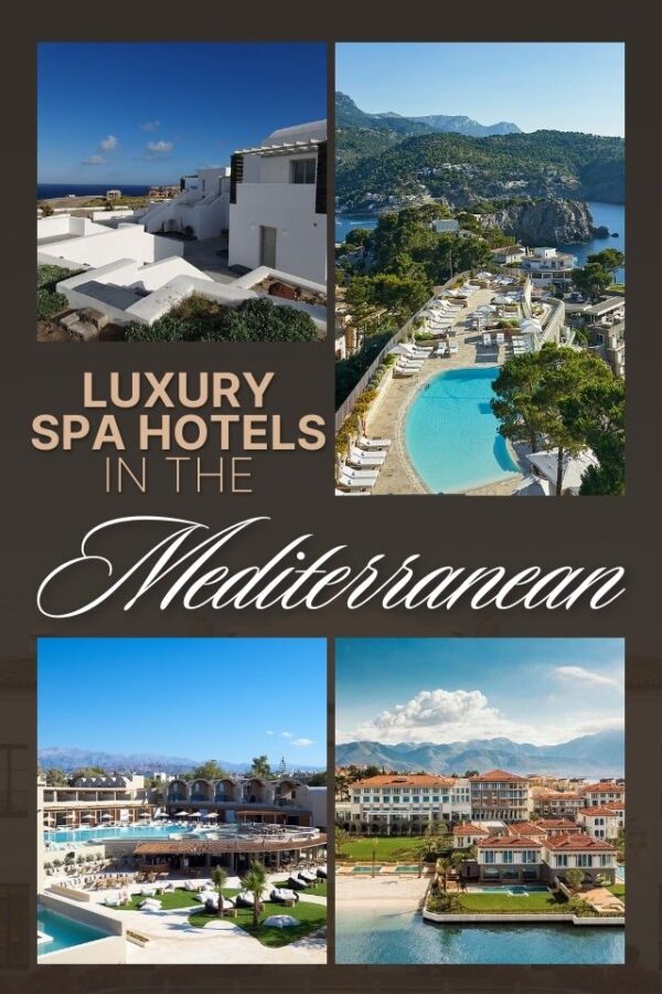 12 Luxurious Spa Hotels in the Mediterranean for the Ultimate Getaway
