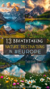 From Fjords to Forests: Europe’s 13 Most Epic Nature Destinations ...