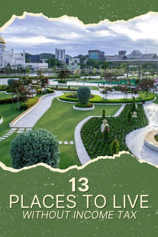 13 Dreamy Places With Zero Income Tax Where You’ll Actually Want to Live