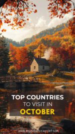 13 BEST Countries in October to Visit in 2025