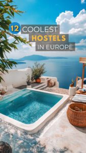 Top 12 Coolest Hostels in Europe (Updated 2026) - Global Viewpoint