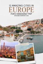 12 Amazing Cities in Europe for a Weekend Trip - Global Viewpoint