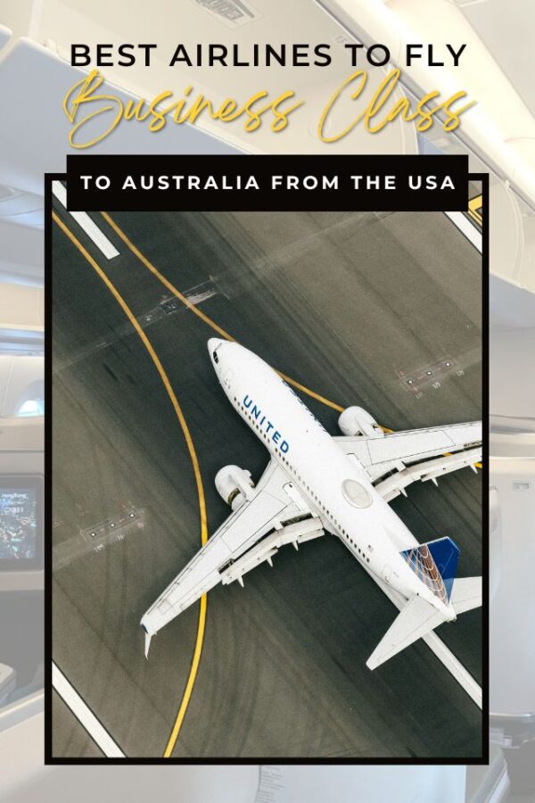 11 Best Airlines to Fly Business Class to Australia From the US (2026)