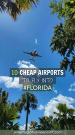 10 CHEAP Florida Airports to Fly Into in 2025