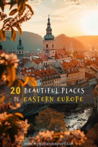 20 Stunning Hidden Gems in Eastern Europe You Need to See - Global ...