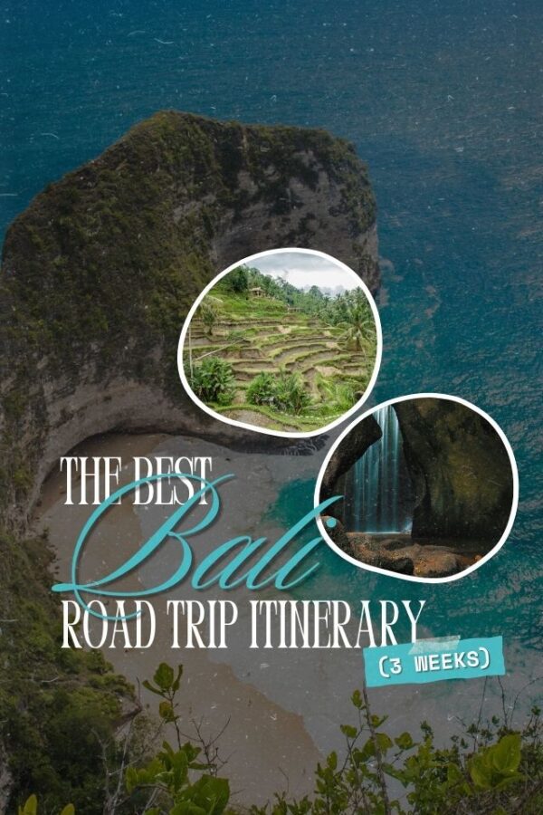 My 3-Week Bali Road Trip Itinerary (Bucket List Spots in 2026) - Global ...