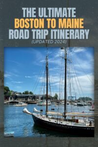 My 14-Day Boston to Maine Road Trip (Updated 2025) - Global Viewpoint