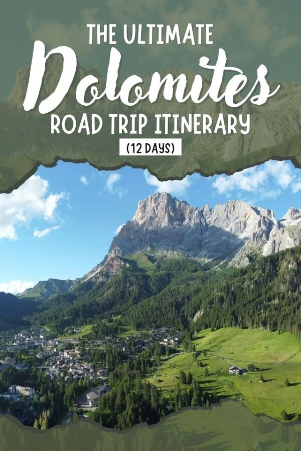 My Go-To Dolomites Road Trip Itinerary (12 Days) - Global Viewpoint