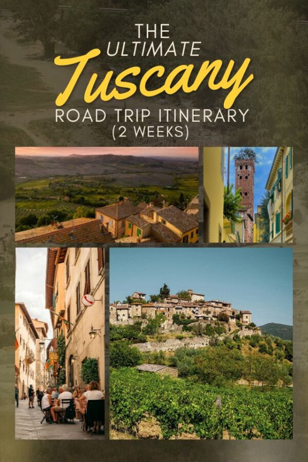My Ultimate 2-Week Tuscany Road Trip Itinerary (2025) - Global Viewpoint