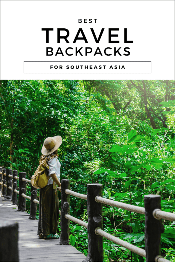 12 TOP-RATED Travel Backpacks for Southeast Asia (For Digital Nomads)