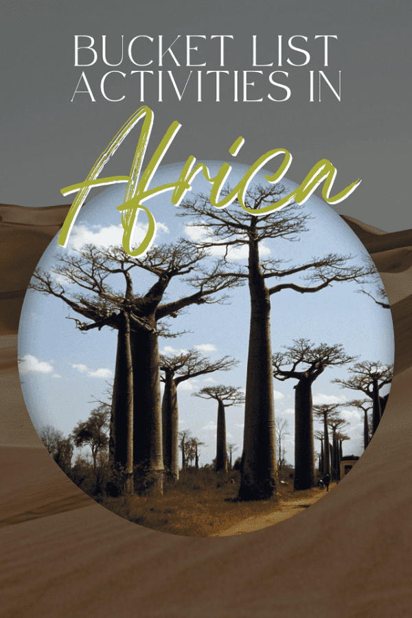 13 Life-Changing Adventures to Try in Africa (2026 Bucket List ...