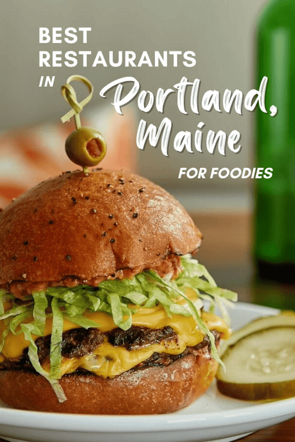 18 Amazing Portland, Maine Restaurants For Foodies - Global Viewpoint