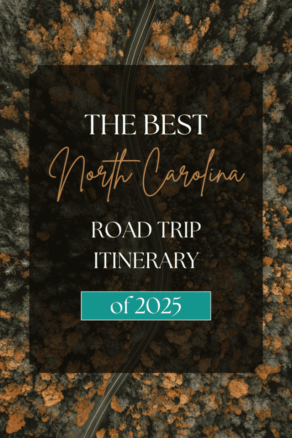 My Best North Carolina Road Trip Itinerary of 2026 (3 Weeks) - Global ...