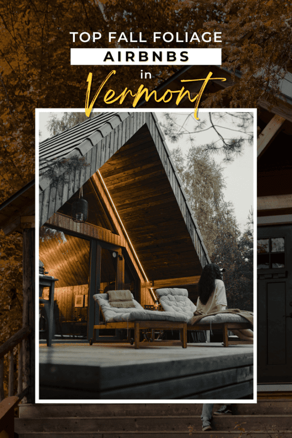 Top 10 Fall Foliage Airbnbs in Vermont in 2026 - Global Viewpoint