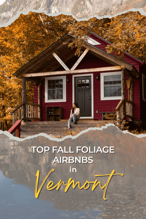 Top 10 Fall Foliage Airbnbs in Vermont in 2026 - Global Viewpoint